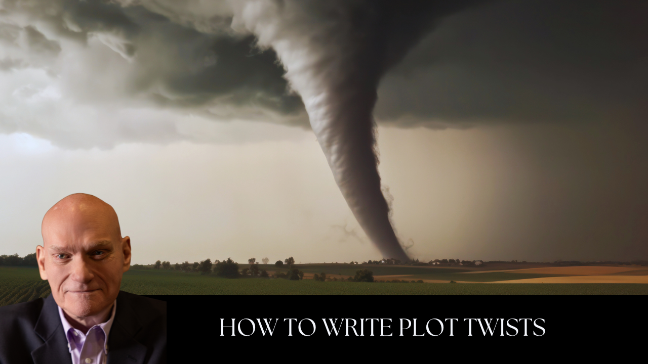 How to Write Plot Twists: Your Complete Guide - Jerry Jenkins | Proven ...