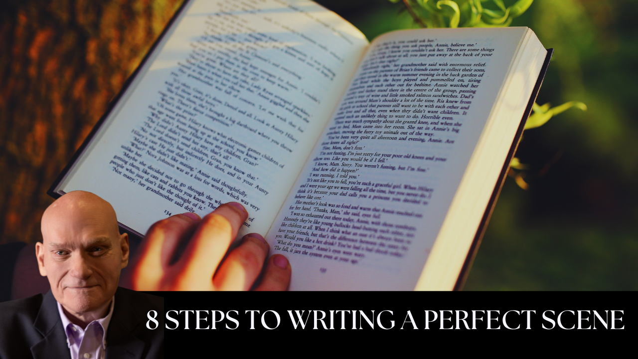 How to Write a Scene: The Ultimate 8-Step Guide